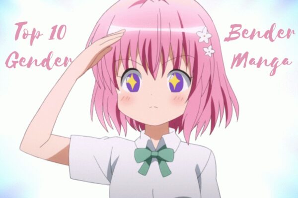 Top 10 best gender-bender manga of all time
